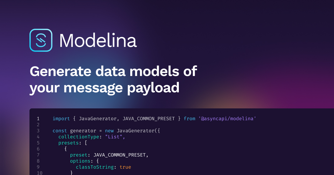 Modelina | AsyncAPI Initiative for event-driven APIs