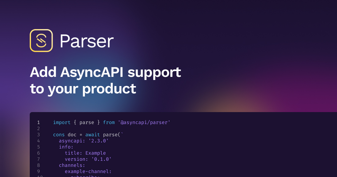 Parsers Asyncapi Initiative For Event Driven Apis